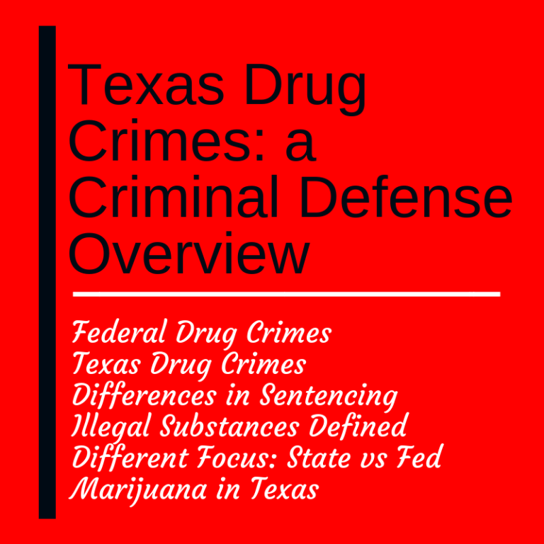 Texas Drug Crimes: Criminal Defense Overview - Dallas Justice Blog
