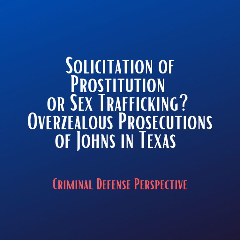 Solicitation Of Prostitution Or Sex Trafficking Overzealous