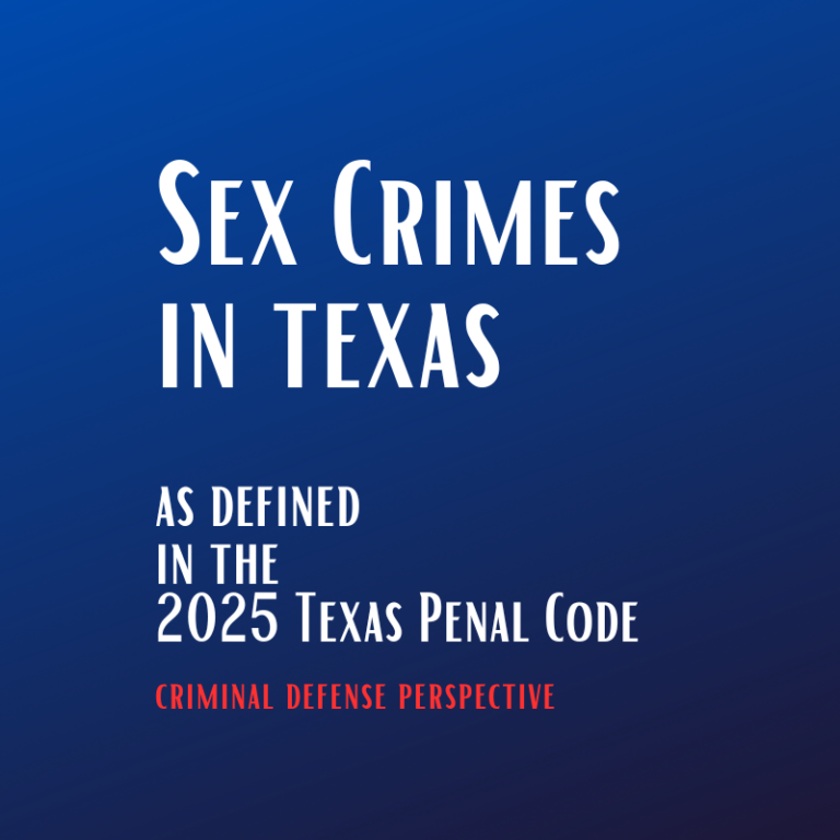 Sex Crimes Defined by State Law in the Texas Penal Code - Dallas ...